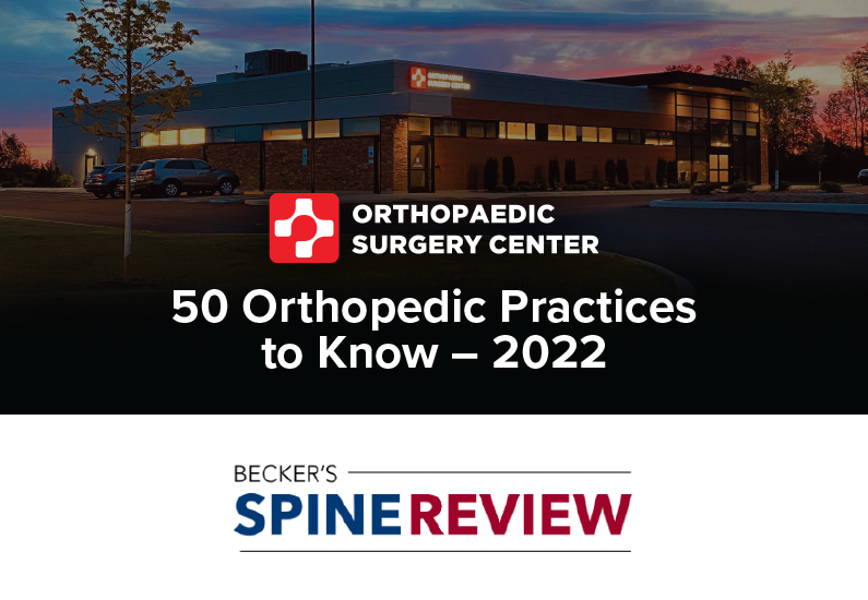 The Orthopaedic Surgery Center was named to Becker’s Spine Review’s “50 ...